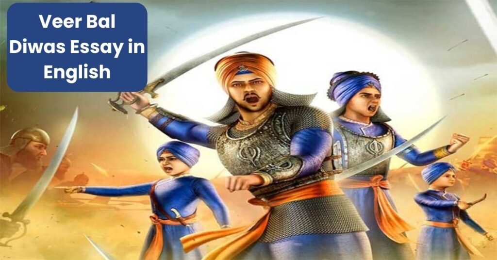 Veer Bal Diwas Essay in English: A Tribute to the Bravery of Young ...